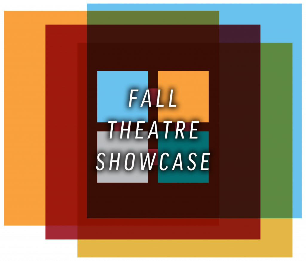 Fall 2023 Showcase — Theatre